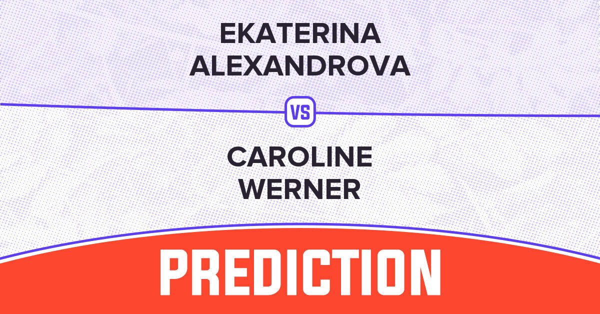 Ekaterina Alexandrova vs Caroline Werner Prediction - WTA Hamburg Open 2025