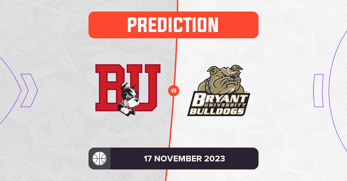 Boston University vs Bryant University Prediction and Tips - 17 ...