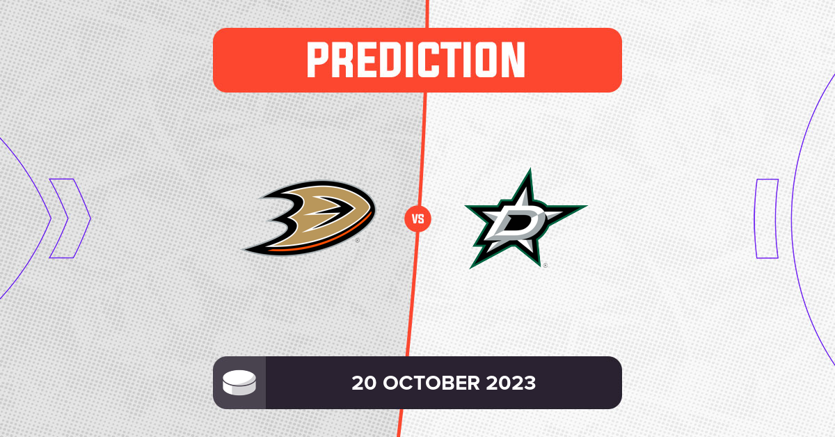 Ducks vs Stars Prediction and NHL Tips - 20 October 2023