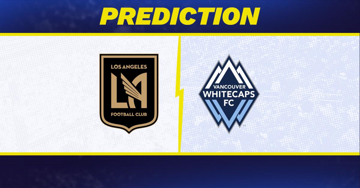 Los Angeles FC vs. Vancouver Whitecaps Prediction, Odds, Picks, and MLS ...