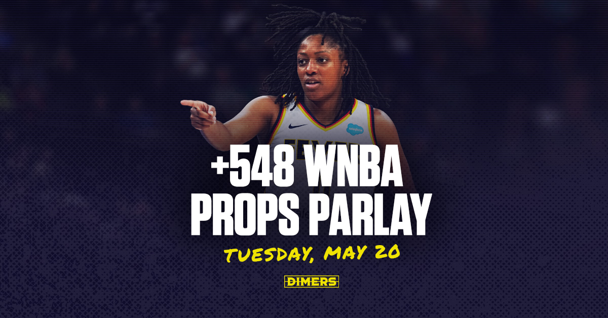 WNBA Props and Parlay Picks for FanDuel Boosted Promo on Tuesday, May 20