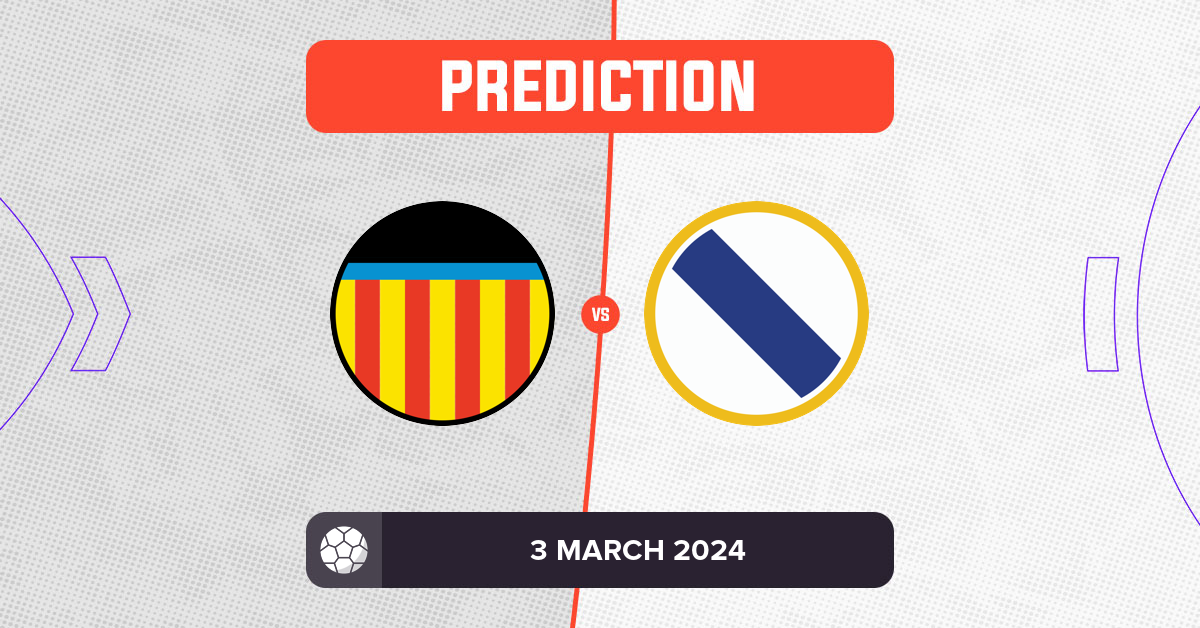 Valencia vs Real Madrid Prediction and Tips - 3 March 2024