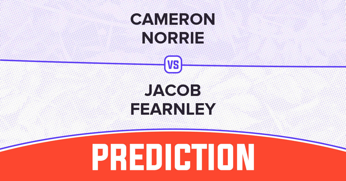 Cameron Norrie vs Jacob Fearnley Prediction - French Open 2025