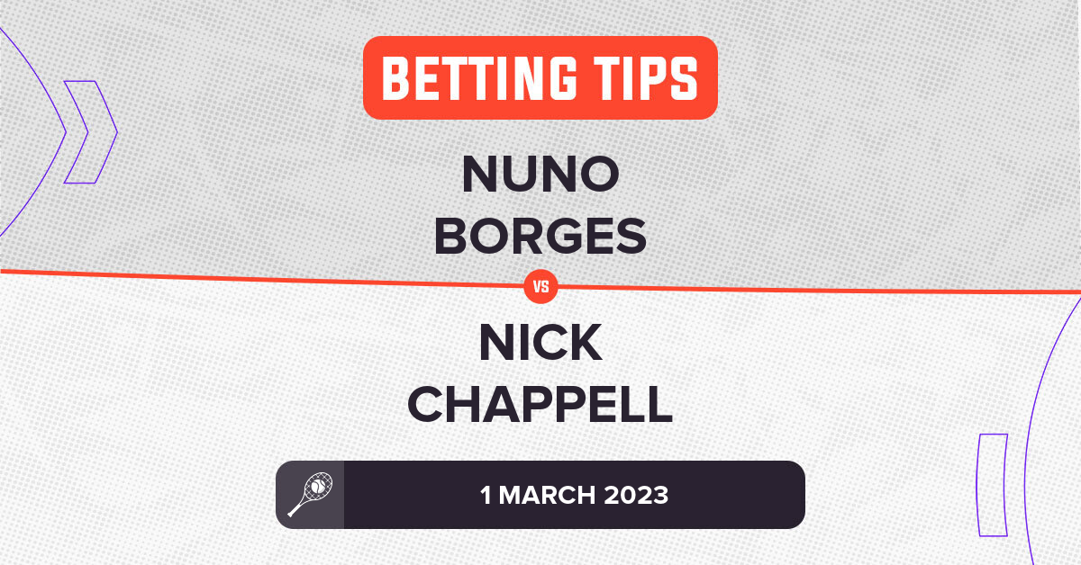 Nuno Borges vs Nick Chappell Prediction - ATP Acapulco 2023