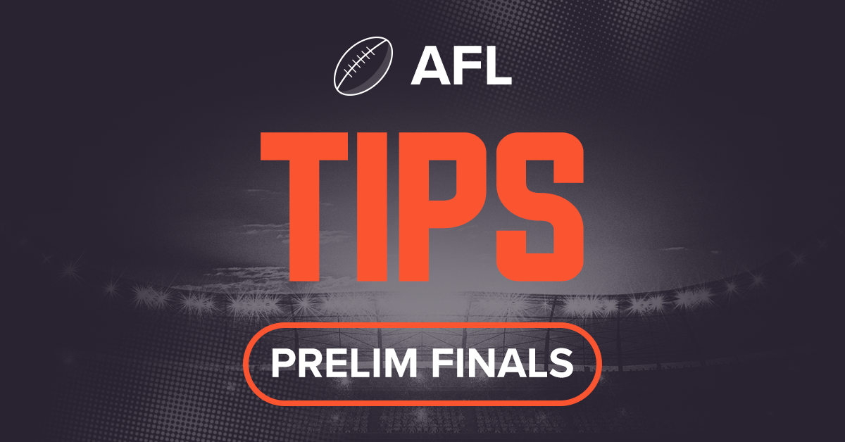 AFL Expert Tips for Preliminary Finals 2022