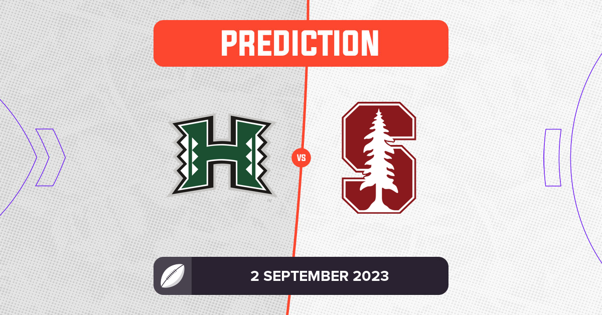 Hawaii vs Stanford Prediction and Tips - 2 September 2023