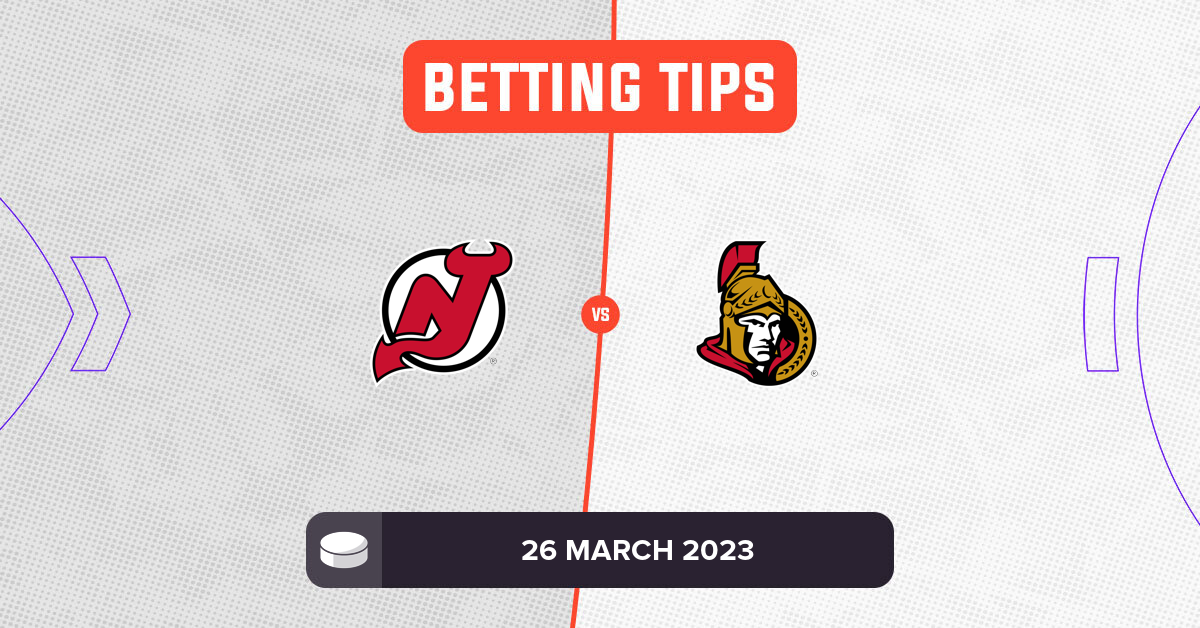 Devils vs Senators Prediction and NHL Betting Tips - 26 March 2023