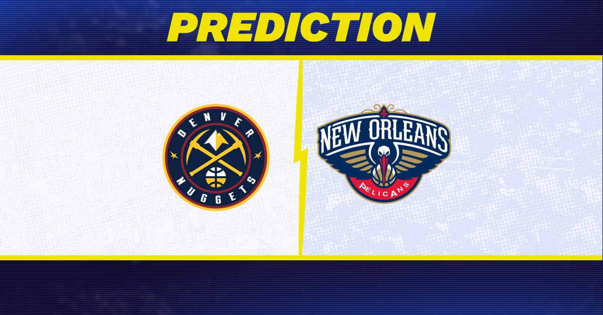 Nuggets vs. Pelicans prediction: Denver favored to win Wednesday's NBA ...